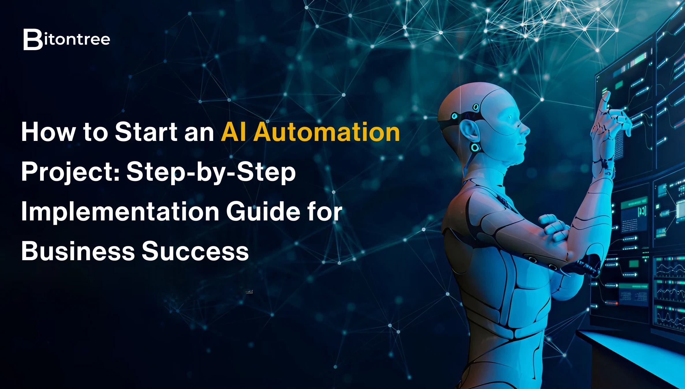 How to Start an AI Automation Project : Full Implementation Guide